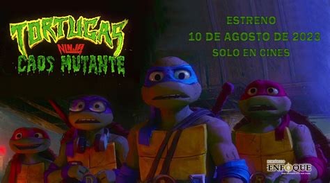 Tortugas Ninja Caos Mutante Exclusivamente En Cines A Partir Del 10 De