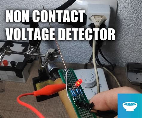 Non Contact Voltage Detector 5 Steps With Pictures Instructables