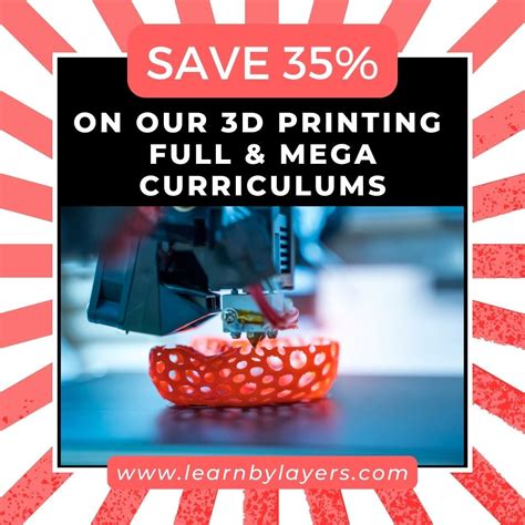 Save 35 On 3d Printing Curriculum At Learn By Layers Philip Cotton Posted On The Topic Linkedin
