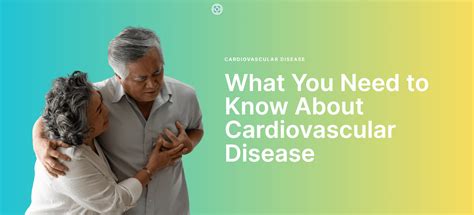 Cardiovascular Disease 101 What You Need To Know