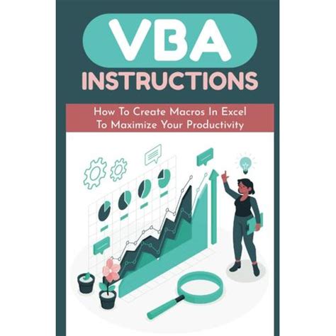 Vba Instructions How To Create Macros In Excel To Maximize Your Productivity Rakuten