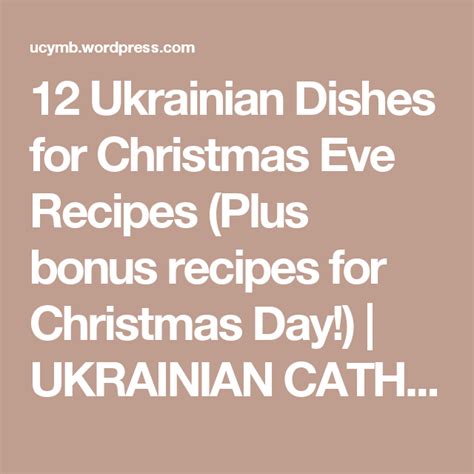 12 Ukrainian Christmas Eve Dishes With Bonus Recipes