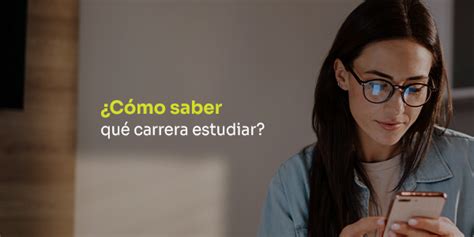 Cómo saber qué carrera estudiar BLOG Utel