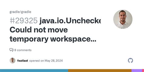 Uncheckedioexception Could Not Move Temporary Workspace And