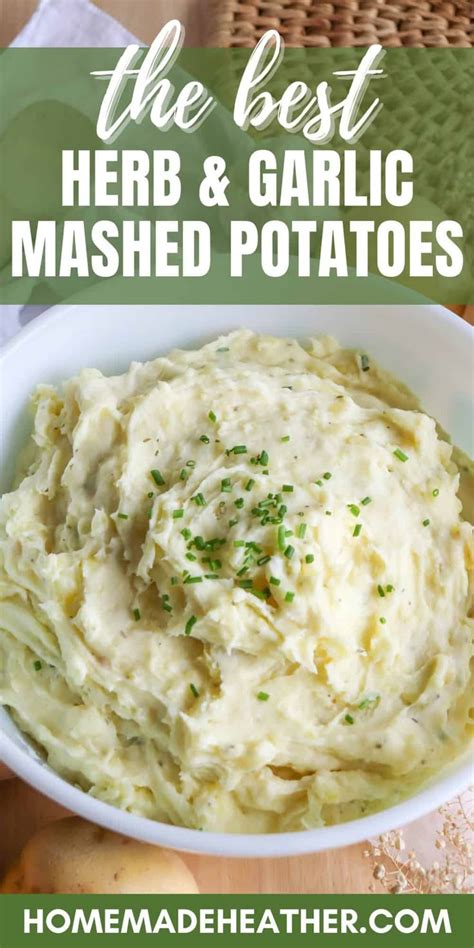 The Best Herb And Garlic Mashed Potatoes In A White Bowl With Text Overlay