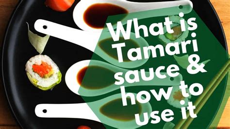 What Is Tamari Japanese Shoyu Heres How To Use This Soy Sauce