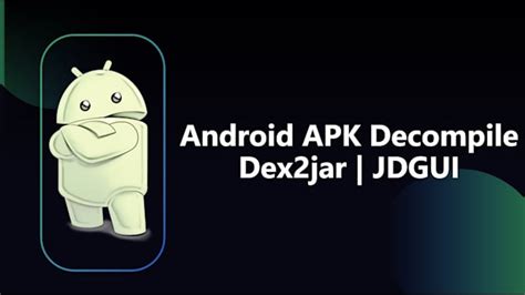 Decompile Dll Decompile Vue Decompile Apk Jar File Decompiler