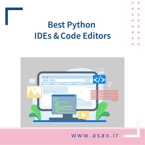 لیست 7 ویرایشگر کد Ide برتر پایتون Python بلاگ آسا