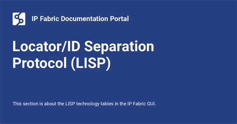 Locator Id Separation Protocol Lisp Ip Fabric Documentation Portal
