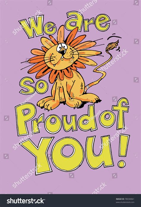 We Are So Proud Of You Stock Vector Illustration 78030061 Shutterstock