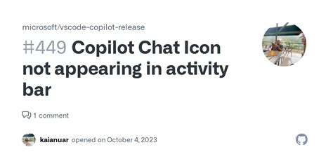 Copilot Chat Icon Not Appearing In Activity Bar · Issue 449