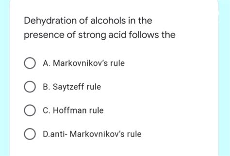 Answered Dehydration Of Alcohols In The Presence… Bartleby