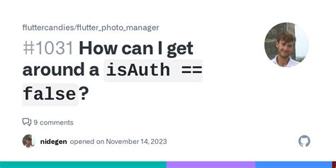 how can i get around a `isauth false` · issue 1031