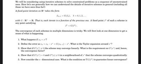 Solved We Will Be Considering Using Iterative Schemes To Chegg