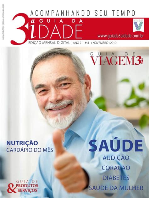 Guia da 3a Idade Nº 41 2019 Magazine Get your Digital Subscription