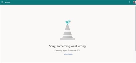 Ms Forms Error 631 Microsoft Community Hub