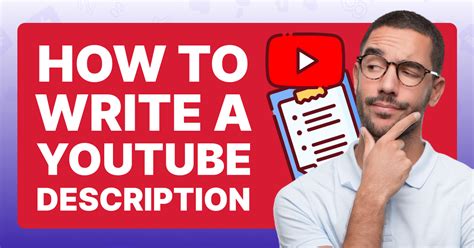 Pro Tips On How To Write A Youtube Description Viralyft