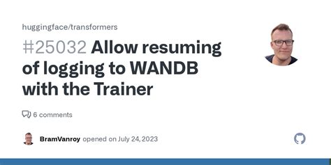 Allow Resuming Of Logging To Wandb With The Trainer Issue