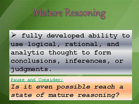 Four Criteria Of Mature Reasoning What Does It