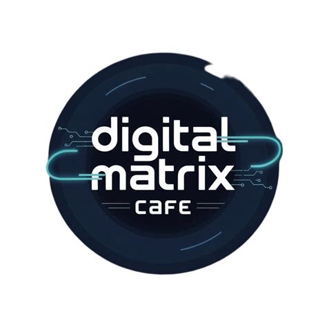 Digital Matrix Cafe