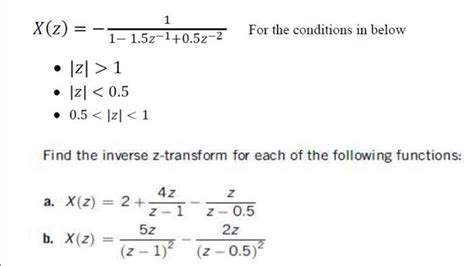 solved x z 1 1 1 5z 1 0 5z 2 for the conditions in