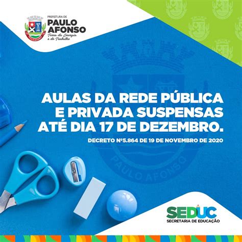 Prefeitura De Paulo Afonso Prorroga Suspensão Das Aulas Da Rede Pública