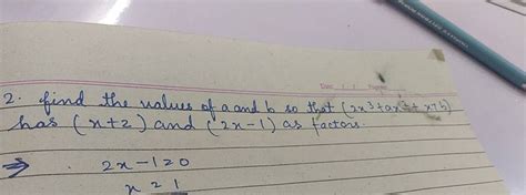 Find The Values Of A And B So That Left2 X 3 A X 2 Xbright Has