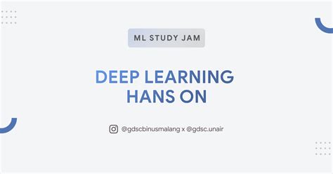 Ml Study Jam Deep Learning Hands On Dicoding Indonesia