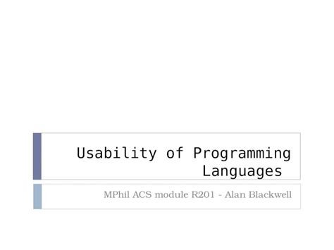 Ppt Usability Of Programming Languages Dokumentips