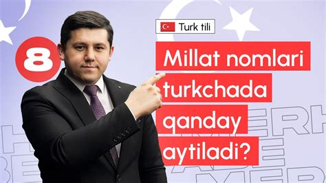 millat nomlari 8 dars turk tilini 0 dan o rganish youtube
