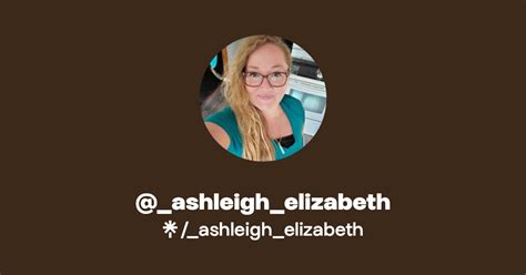 Ashleighelizabeth Linktree