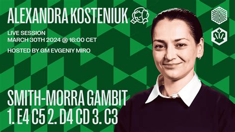 Smith Morra Gambit Interactive Video Lesson From Alexandra Kosteniuk