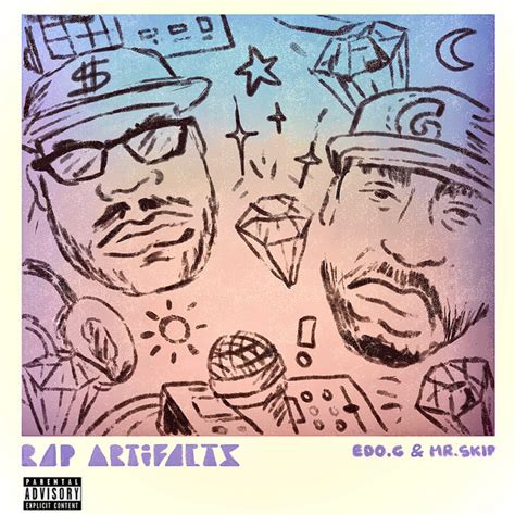 Rap Artifacts Edo G Mr Skip Mr Skip
