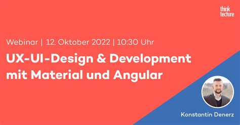 Ux Ui Design And Development Mit Material Und Angular Thinktecture Ag