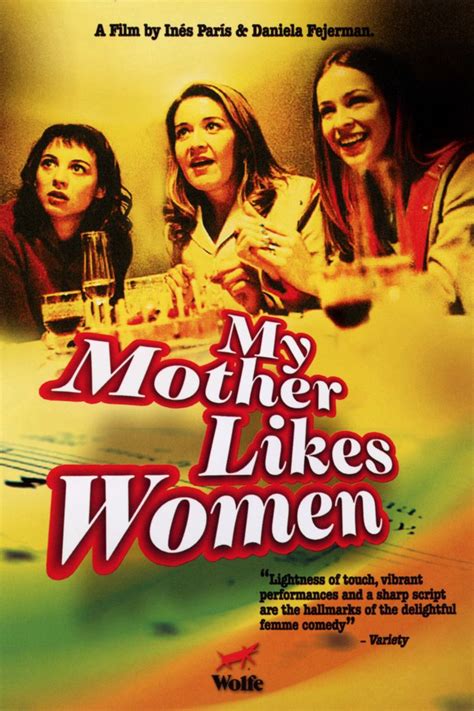 My Mother Likes Women Alchetron The Free Social Encyclopedia