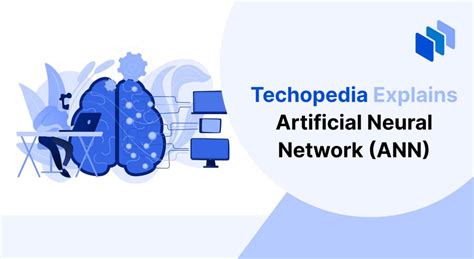 What Is An Artificial Neural Network ANN Definition From Techopedia