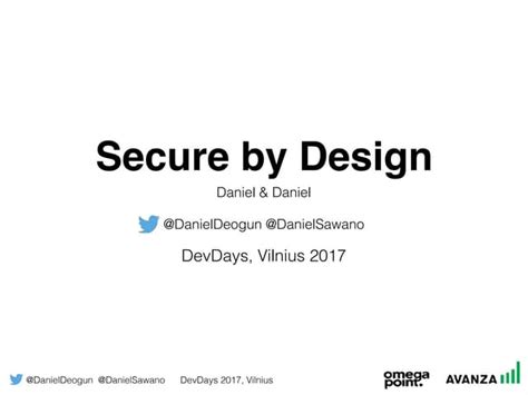 Devdays Lt 2017 Secure By Design Ppt