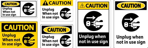 Caution Unplug When Not In Use Symbol Sign 29106521 Vector Art At Vecteezy