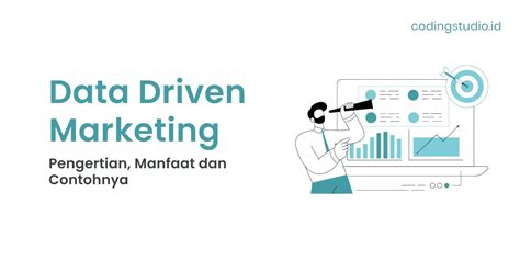 Data Driven Marketing Adalah Pengertian Dan Contohnya