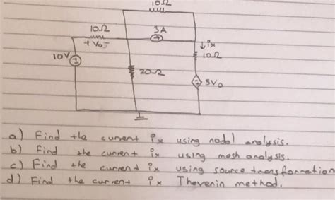 Solved A Find The Cunent Ix Using Nodol Anelysis B Find