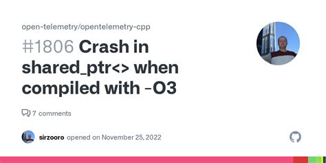 Crash In Sharedptr When Compiled With O3 · Issue 1806 · Open