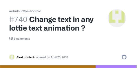 Change Text In Any Lottie Text Animation Issue Airbnb Lottie Android GitHub