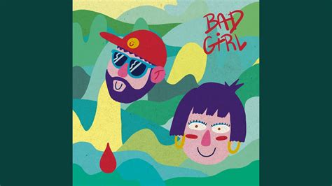 Bad Girl Youtube