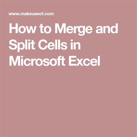 How To Merge And Split Cells In Microsoft Excel