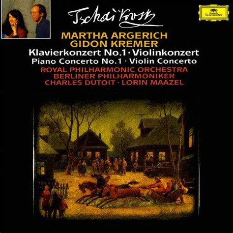 Piano Concerto No Violin Concerto By Pyotr Ilyich Tchaikovsky Martha Argerich The Royal