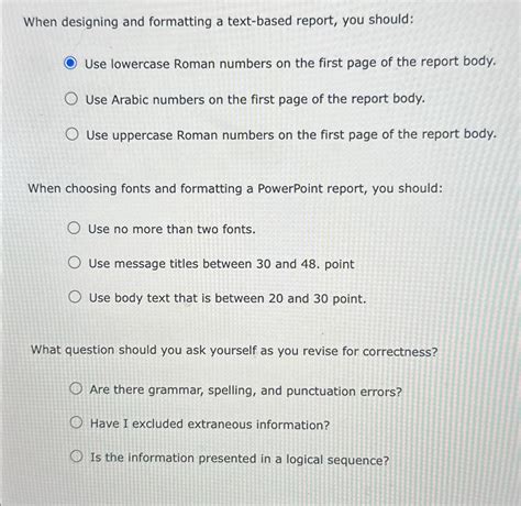 Solved When Designing And Formatting A Text Based Report Chegg Com