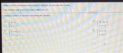 Solved Write A System Of Equations Describing The Situation Chegg Com