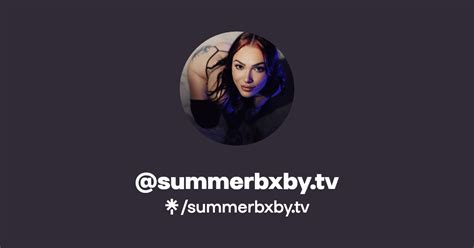Summerbxby Tv Onlyfans Official Exclusive Content And Account Linktree