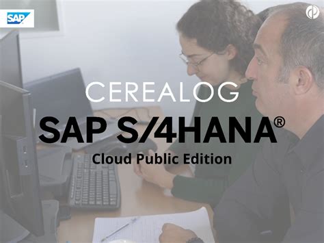 Our Experts Tell You About Sap S 4hana Cloud Public Edition Cerealog