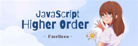 Function Revolution The Art Of Higher Order Functions In Javascript